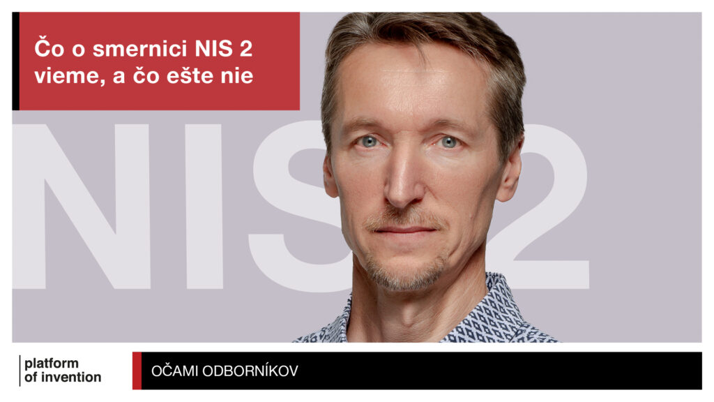 What we know and what we don't yet know about NIS 2 - Platform of invention